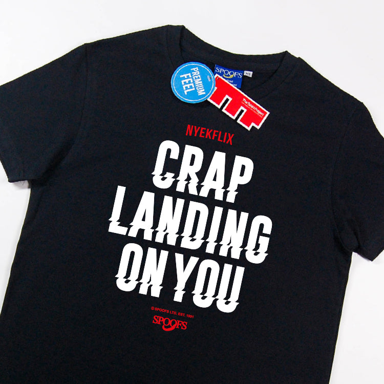 Crap Landing on You (Black) – Spoofs Limited